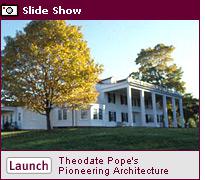 The importance of Theodate Pope.