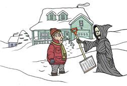 Snow-shovel death and how to avoid it.