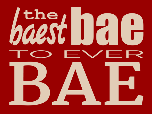 That's so bae: Not just a noun anymore, here's how bae gets used as a ...