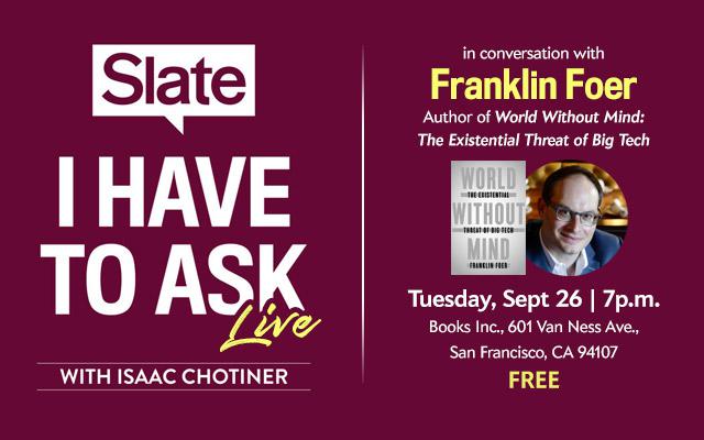I Have to Ask Live With Isaac Chotiner