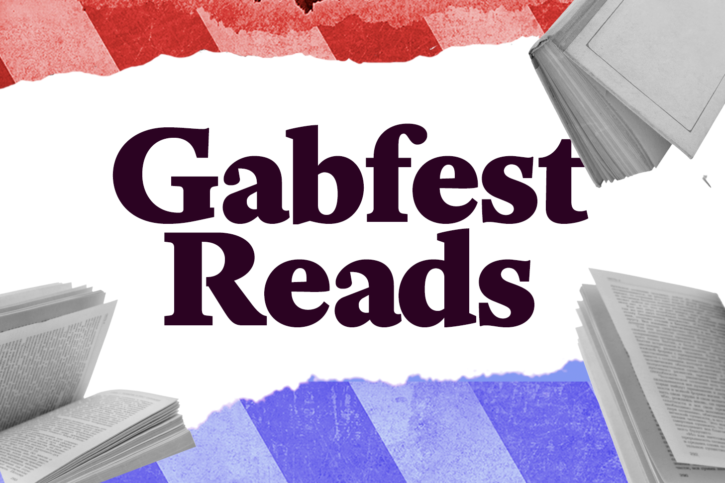 Gabfest Reads