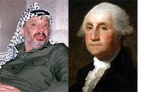 Yasser Arafat, George Washington, and Prince Bandar.