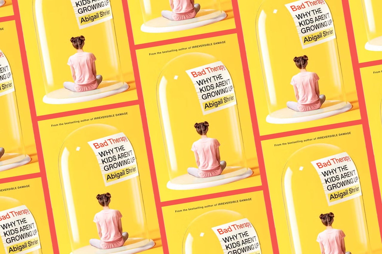 Abigail Shrier Bad Therapy book: Unfortunately, liberal parenting can ...