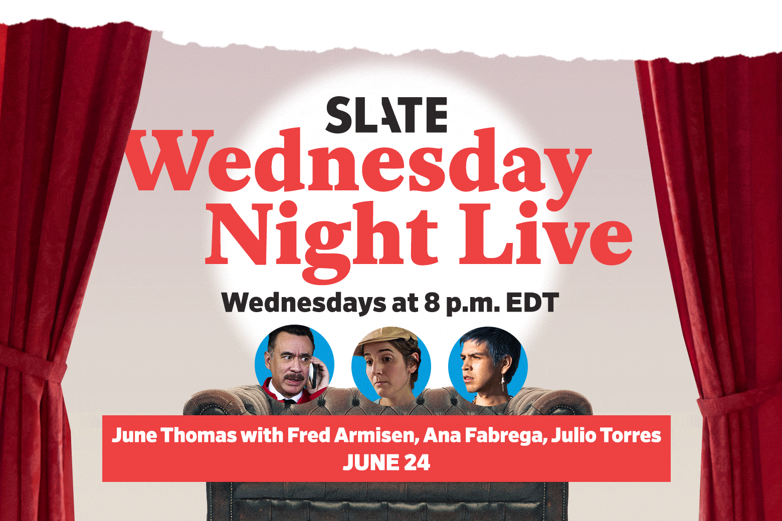 Wednesday Wednesday Night Live: June Thomas Interviews the Creators and ...