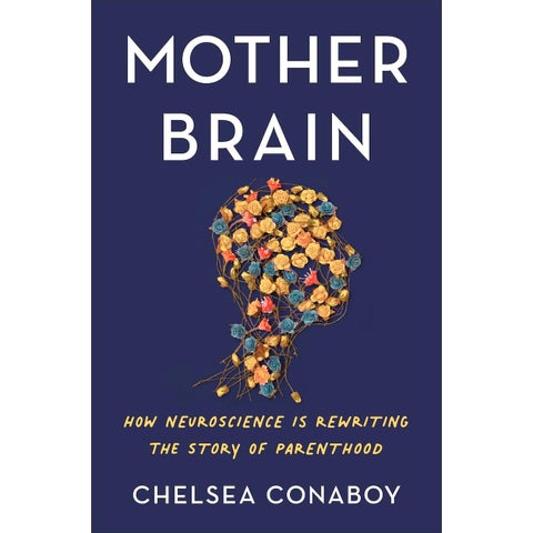 How parenting changes your brain: Q&A with Chelsea Conaboy.