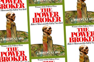 The Power Broker at 50: Assessing Caro’s Robert Moses biography today.