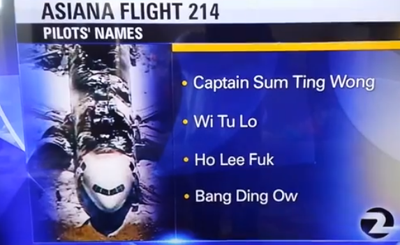 KTVU-Asiana report: Station IDs pilots as "Sum Ting Wong," "Wi Tu Lo ...