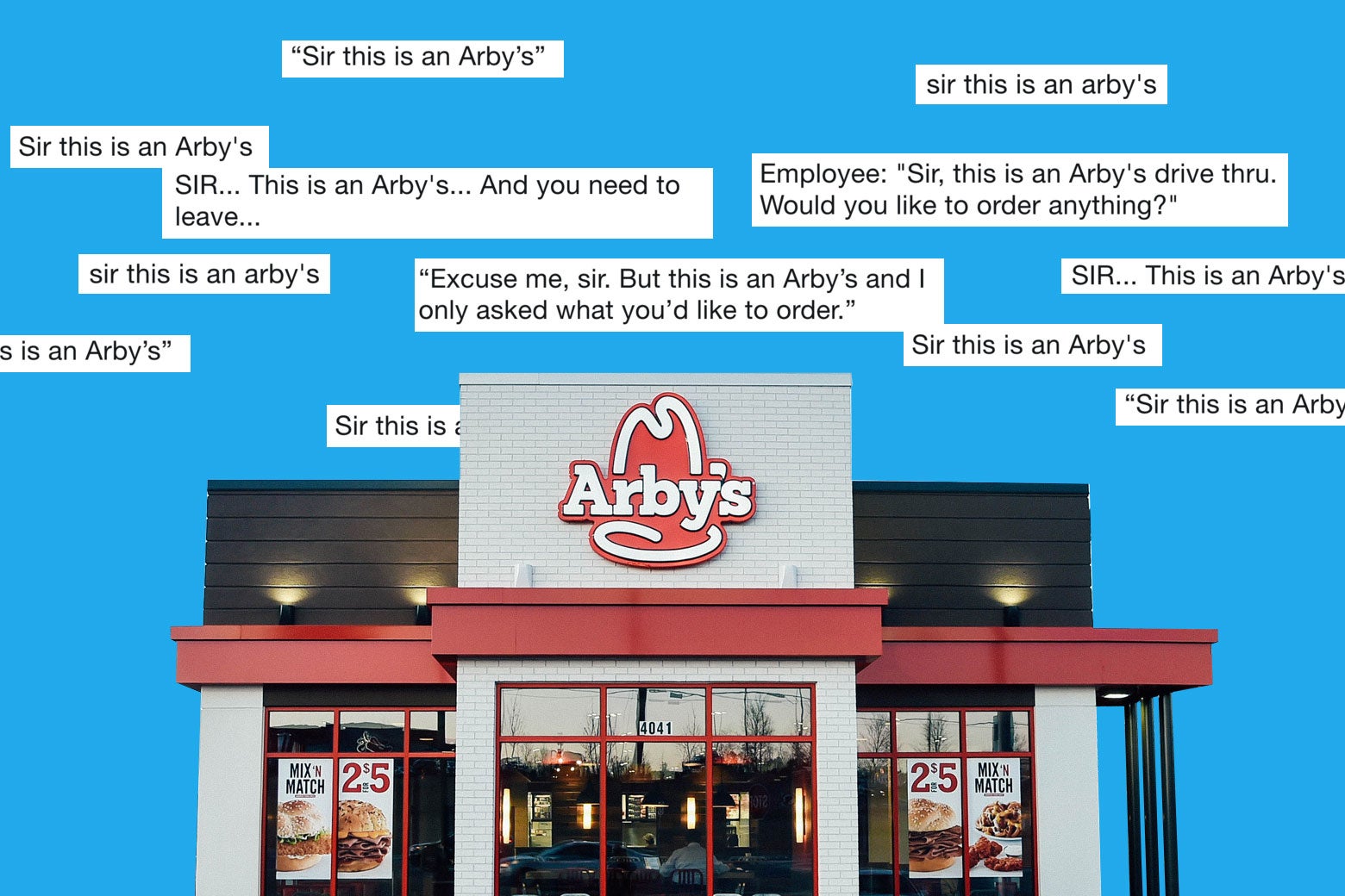 Does Arby’s know about “Sir, this is an Arby’s”?