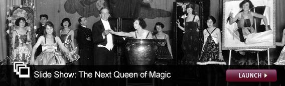Who will be the next queen of magic?