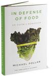 Michael Pollan's In Defense of Food.