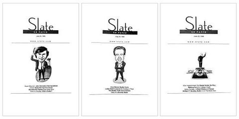 Slate on Paper, the print version of Slate from the Microsoft era.