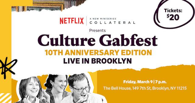 Culture Gabfest Live in Brooklyn