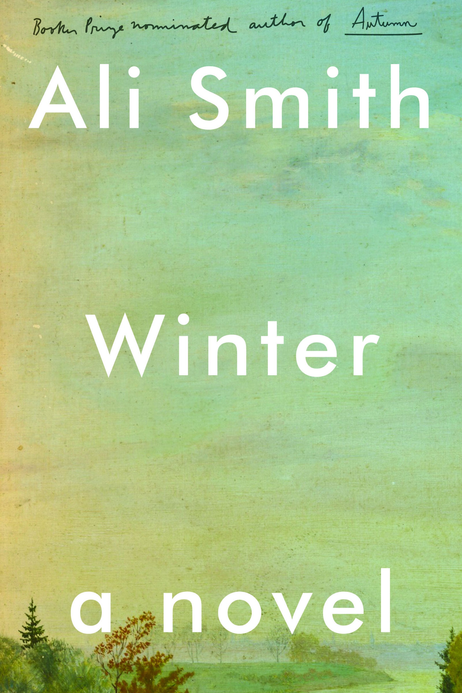 Ali Smith’s Winter, the second of her seasonal quartet, reviewed.