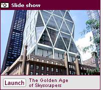 The new age of the skyscraper.